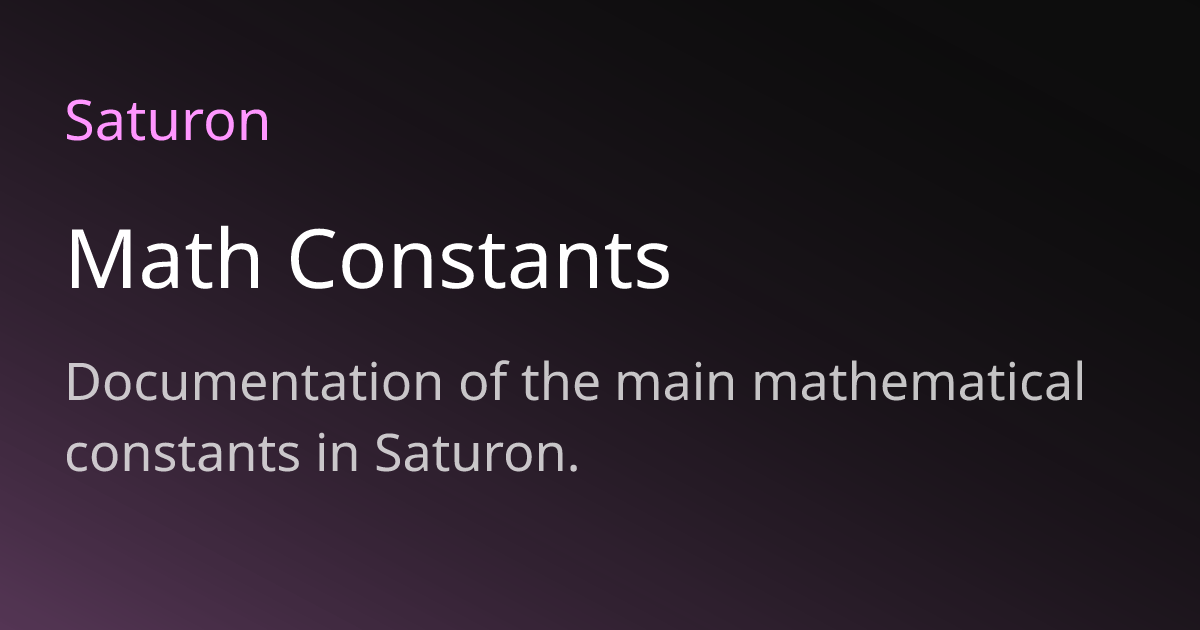 Math Constants | Saturon